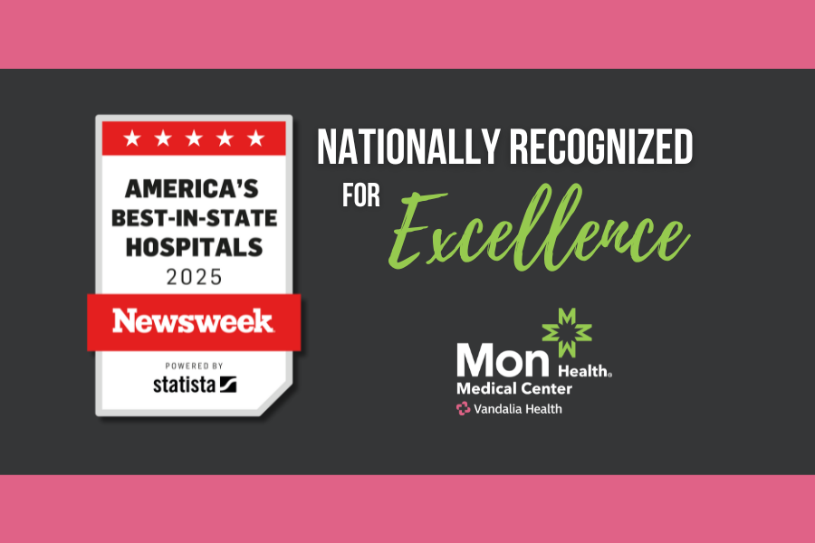 Mon Health Medical Center Ranked Among the Best in State by Newsweek’s ...