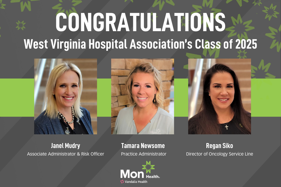 Mon Health Employees Appointed to West Virginia Hospital Association’s ...